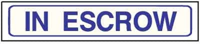 Blue In Escrow-- LR – National Stock Sign