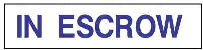 Blue In Escrow-- MR – National Stock Sign