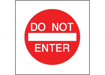 Do Not Enter/ Red-- ROAD – National Stock Sign