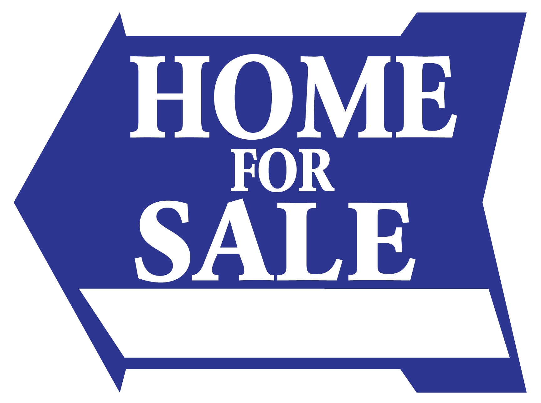 Home For Sale Blue w/Space-- A4B – National Stock Sign