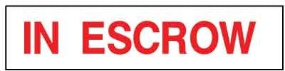 In Escrow-- SR – National Stock Sign