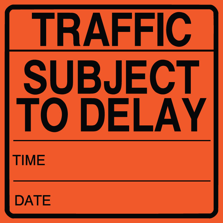 Traffic Delay-- ROAD – National Stock Sign