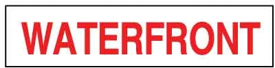 Waterfront-- MR – National Stock Sign