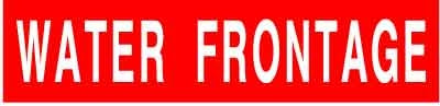 Water Frontage-- MAGNET – National Stock Sign